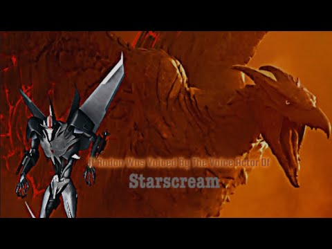 If Rodan Was Voiced By The Voice Actor Of Starscream. - YouTube
