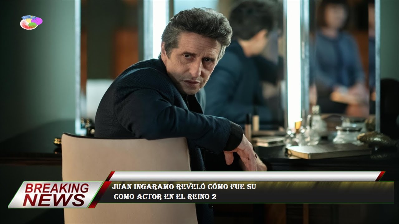 Juan Ingaramo reveló cómo fue su como actor en El Reino 2 - YouTube