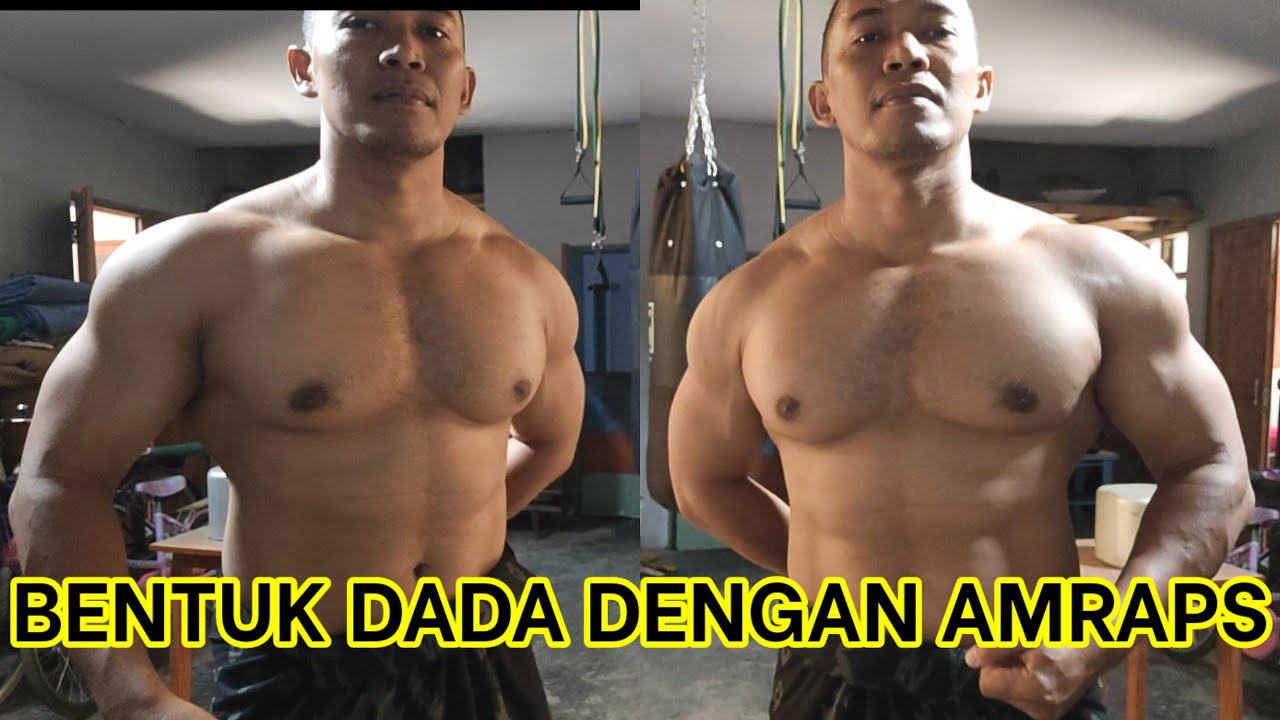 BENTUK DADA DENGAN AMRAPS @muscleerfans7458 - YouTube