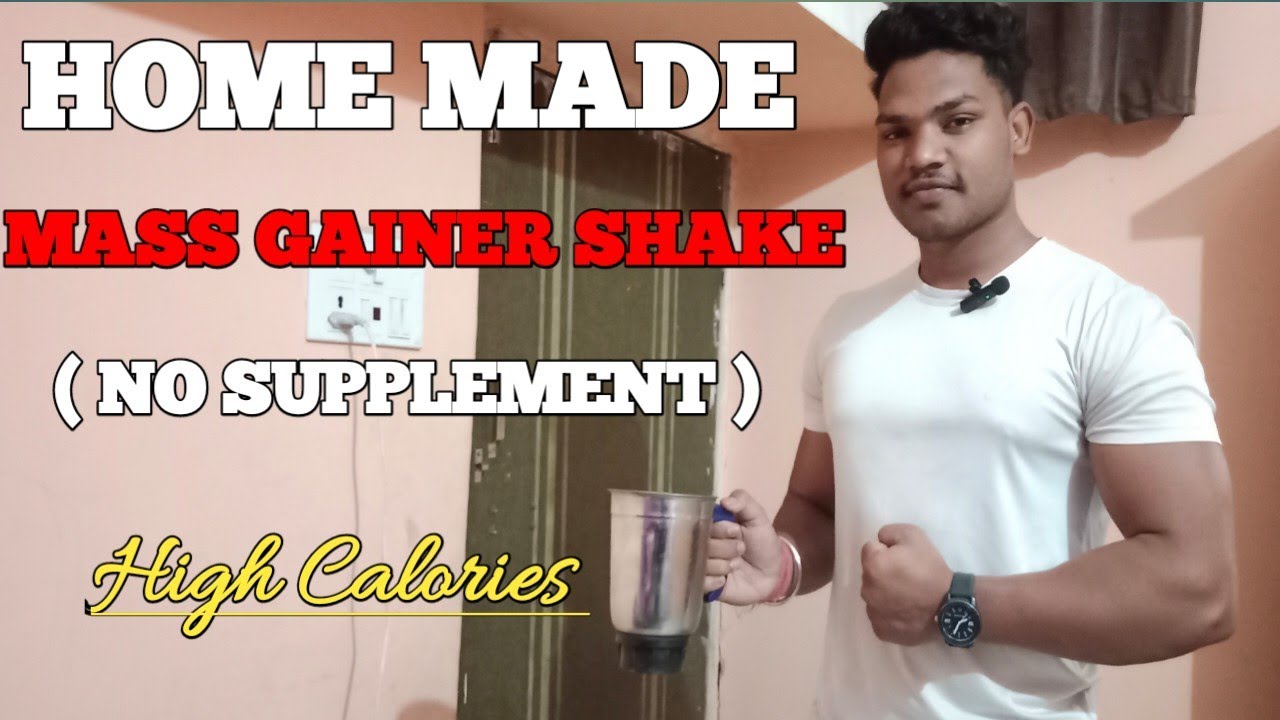 Home Made Mass Gainer Shake For Muscle Building / Waight Gaining | ( No ...