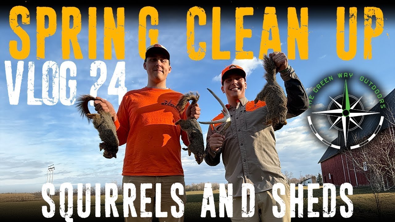 VLOG 24 - Spring Squirrel Hunting & Shed Hunting- The Green Way ...