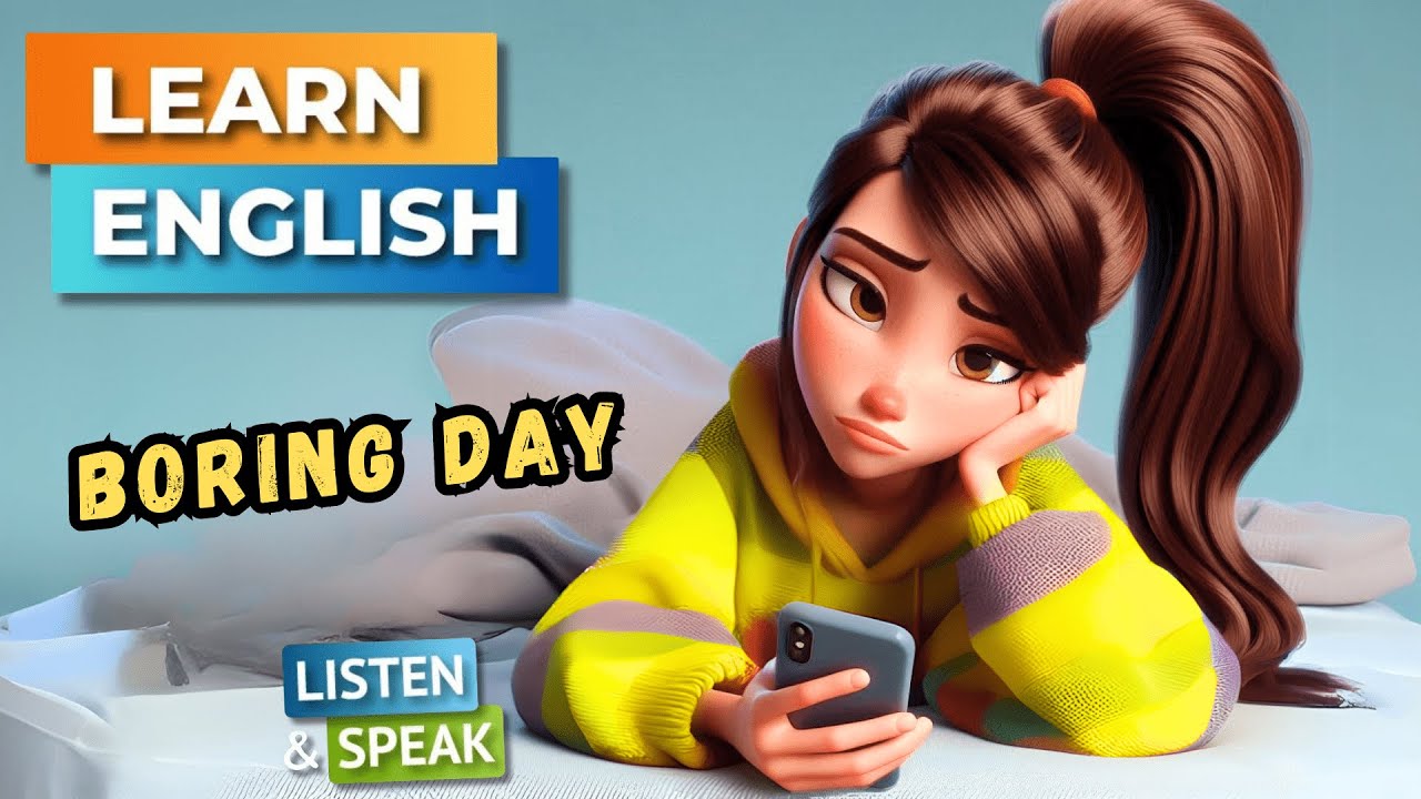 My Boring Day | English Stories | English Listening Skills - Speaking ...