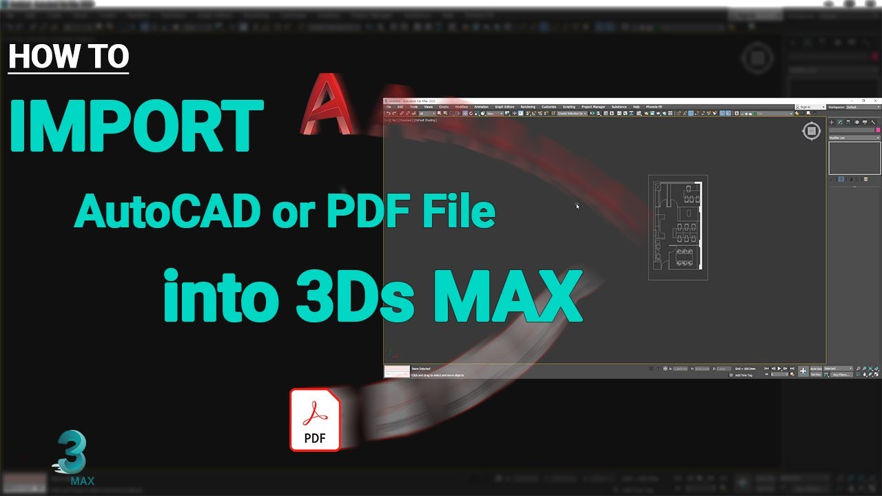HOW TO IMPORT AutoCAD Or PDF File Into 3Ds MAX YouTube how-to-import-autocad-or-pdf-file-into-3ds-max-youtube