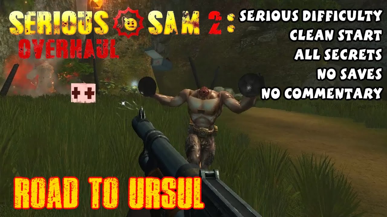 Serious Sam 2: Overhaul | Level 4 | Serious 100% - YouTube