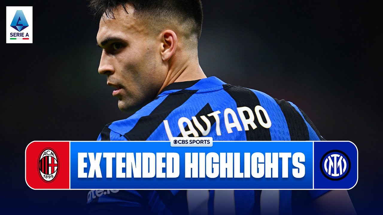 AC Milan vs. Inter: Extended Highlights | Serie A | CBS Sports Golazo ...