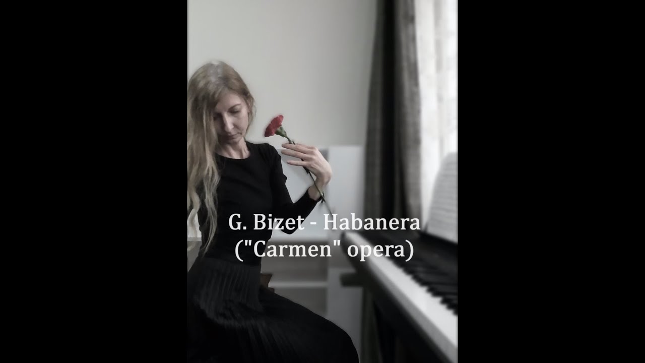 G. Bizet - Habanera ( " Carmen" opera ) - YouTube