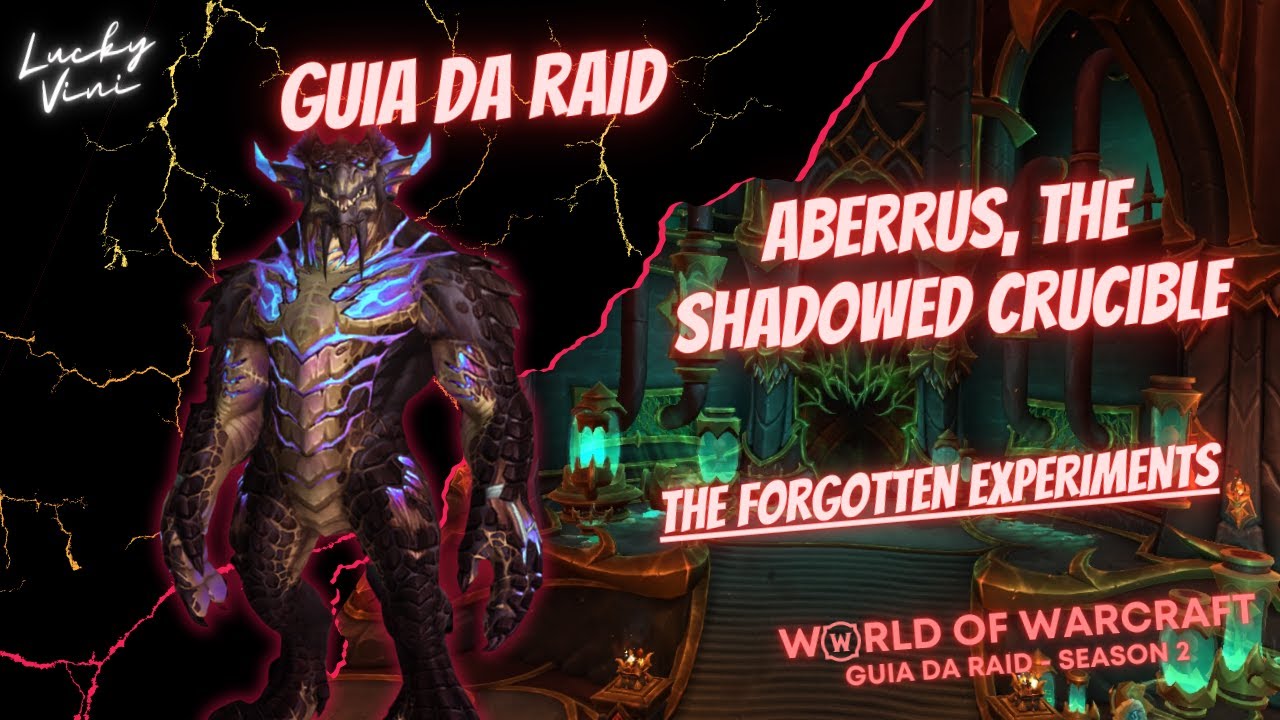 The Forgotten Experiments - Guia - Aberrus, the Shadowed Crucible - YouTube