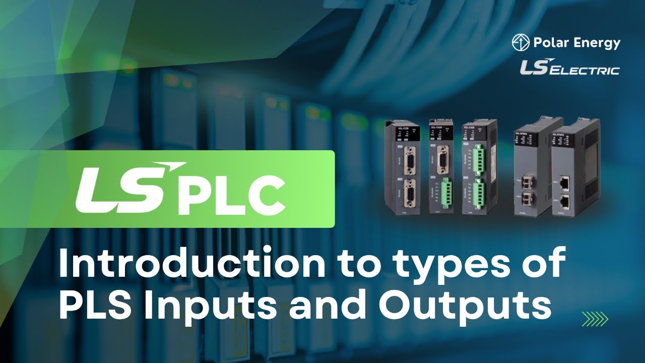 LS PLC - Introduction to types of PLC Inputs and Outputs - YouTube