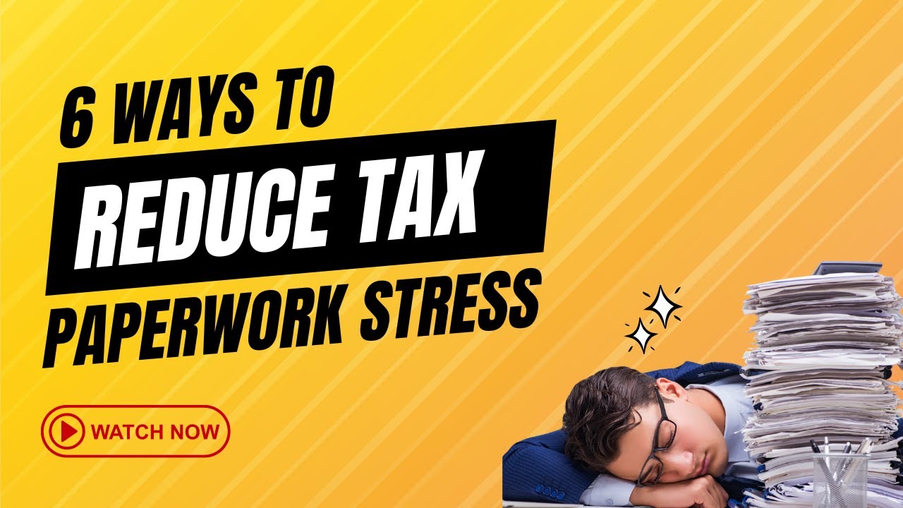 6 Ways to Reduce Tax Paperwork Stress #savemoney #financialplanning # ...