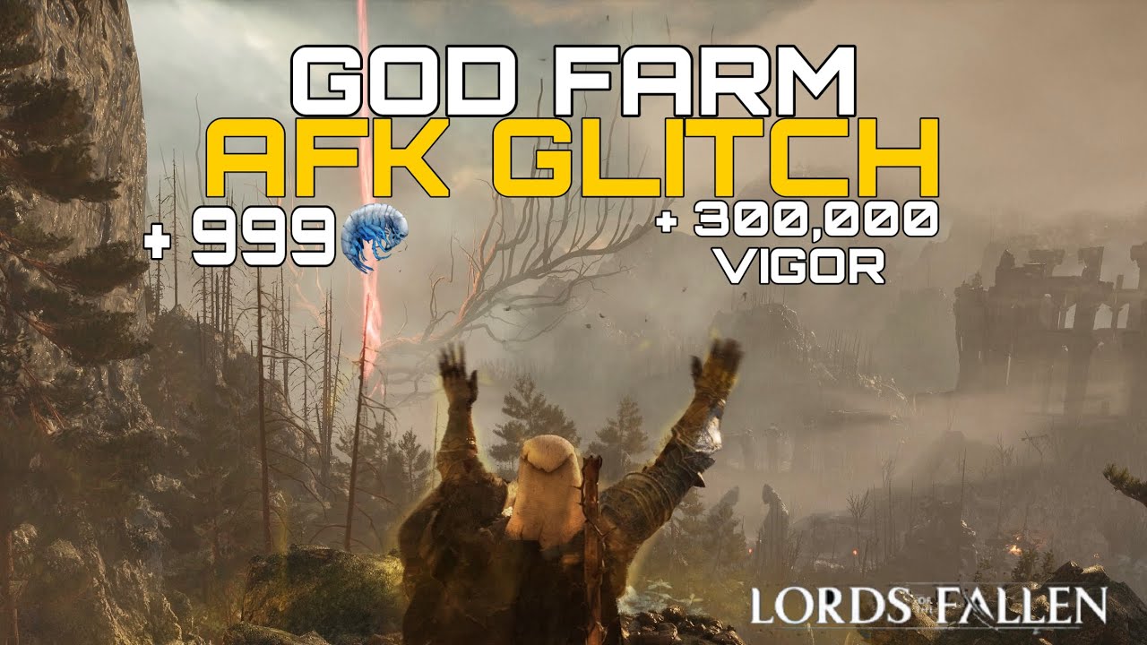 *NEW AFK GOD VIGOR FARM, Umbral Scouring Farm, | Lords Of The Fallen ...