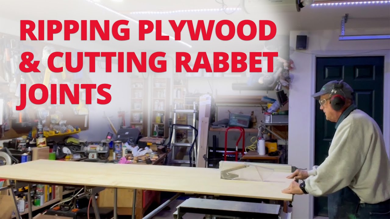 Ripping 8ft Plywood & Cutting Rabbet Joints on Table Saw | MARK 7 - YouTube