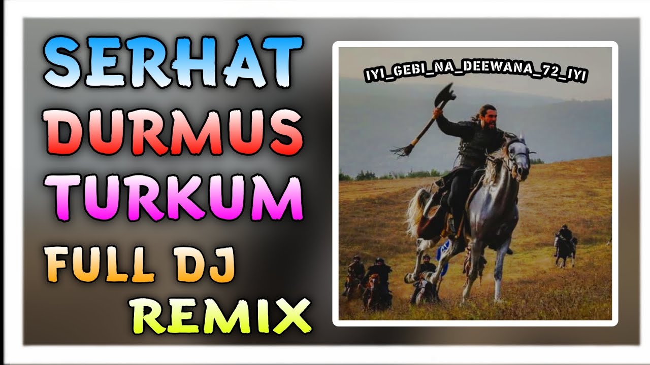SERHAT DURMUS TURKUM FULL DJ REMIX SPECIAL EID MILAD UN NABI 🥁🥰💝🙌 - YouTube
