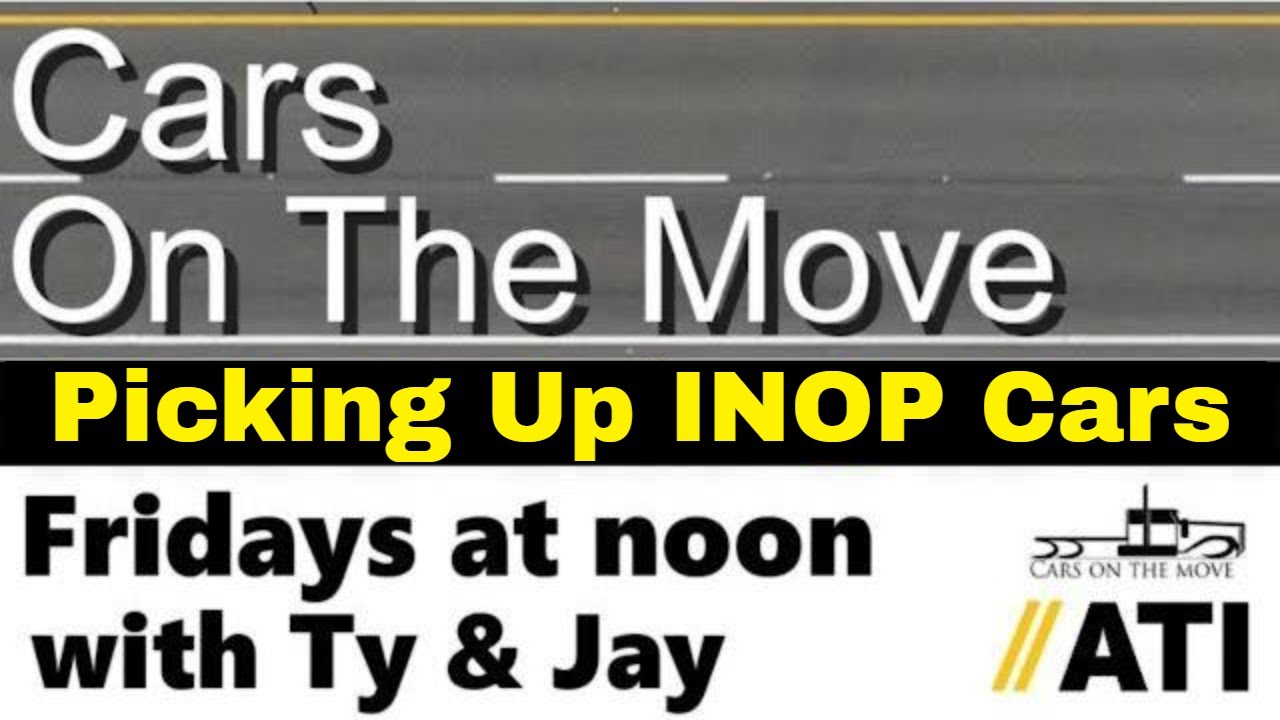 Picking Up INOP Cars From Salvage Auto Auctions w/ Allen at 74Auto.com ...