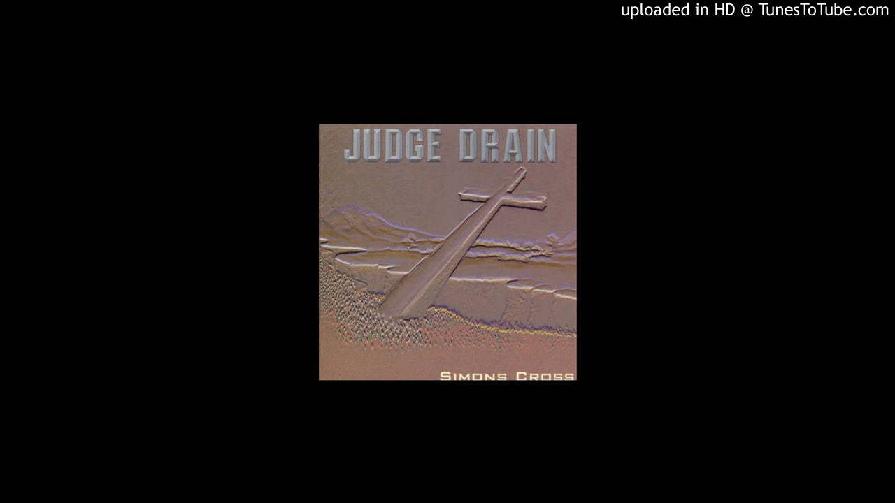 Judge Drain - Simon's Cross - 04 - Fake and Real - YouTube