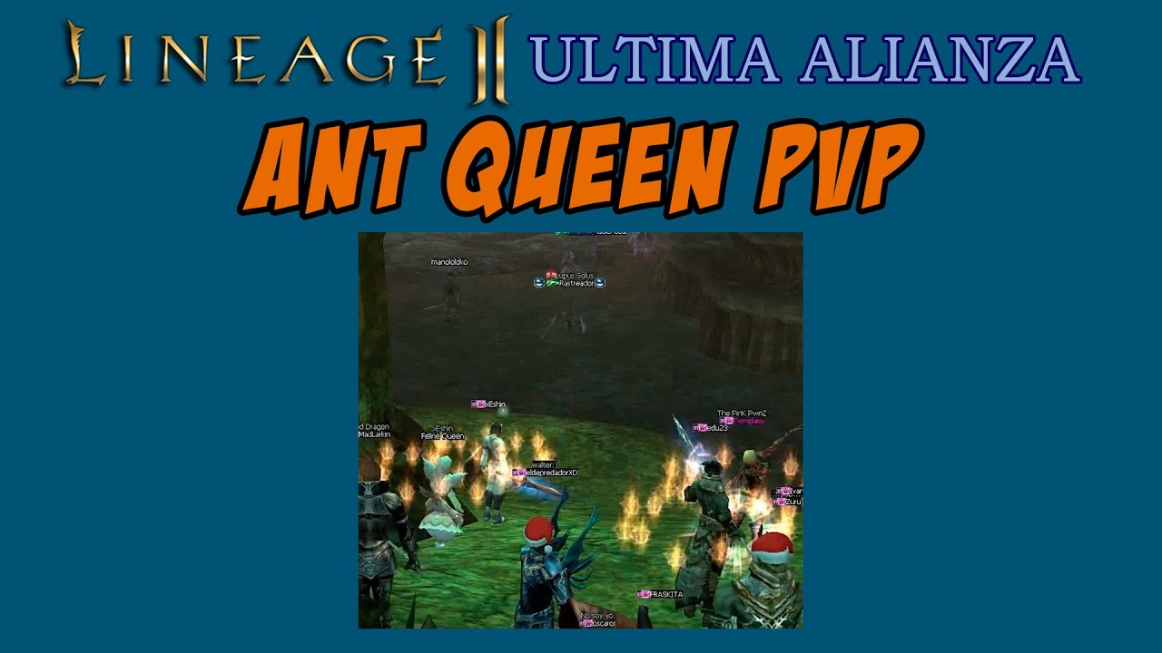 Ant Queen 2-1-10 | Lineage 2 Ultima Alianza / Reborn - YouTube