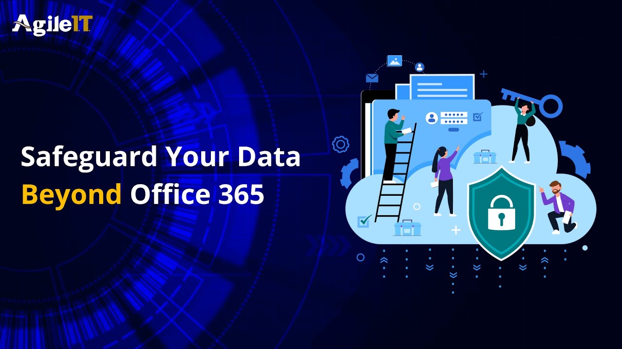 Safeguard Your Data Beyond Office 365 - YouTube