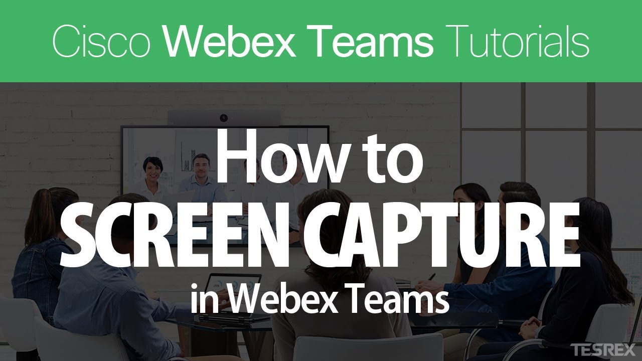 How to Screen Capture on Webex Teams - YouTube