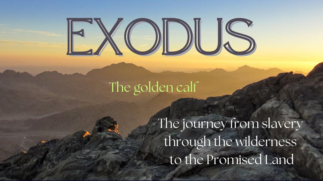 The golden calf | Exodus 32:1-35 | Exodus | NewLife Christian ...