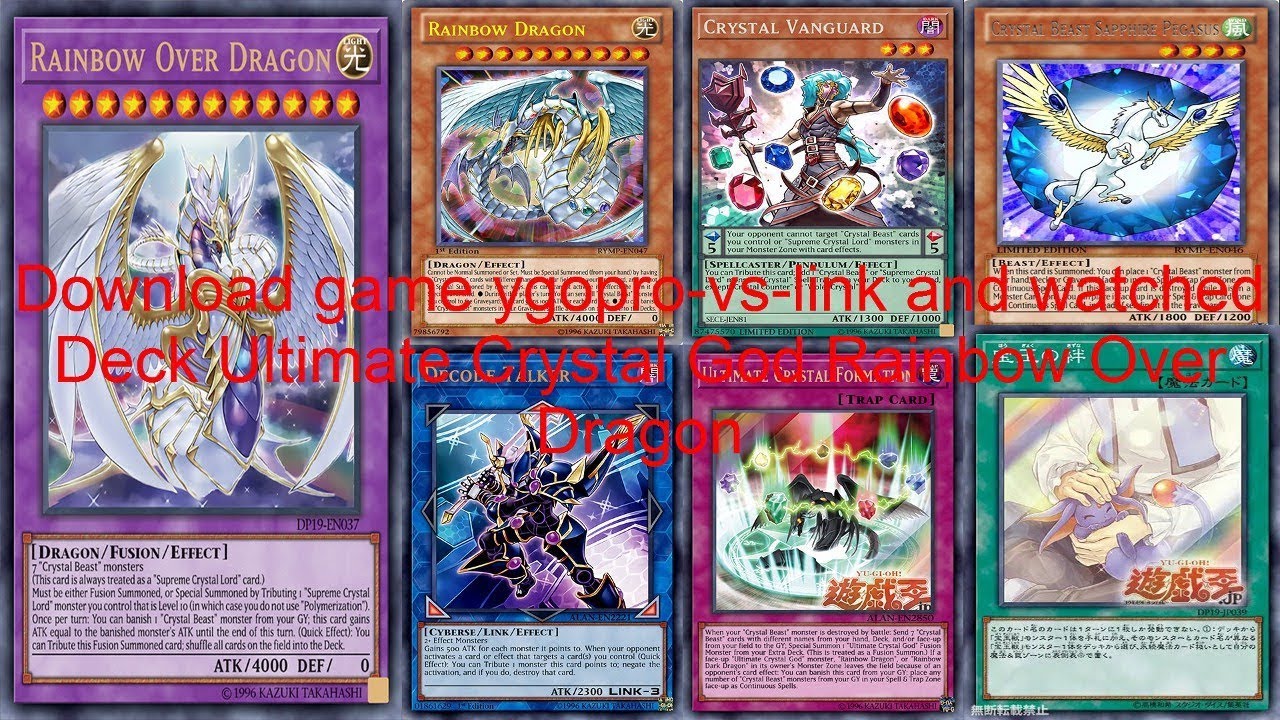 Download ygopro-vs-links and watched Deck Ultimate Crystal God Rainbow ...