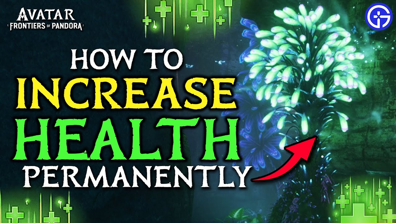 How To Increase Health Permanently in Avatar Frontiers Of Pandora - YouTube