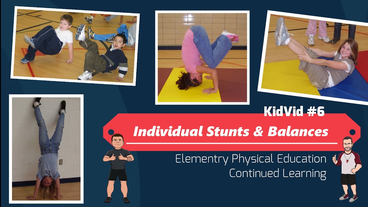 Individual Stunts & Balances: KidVid#6 - YouTube