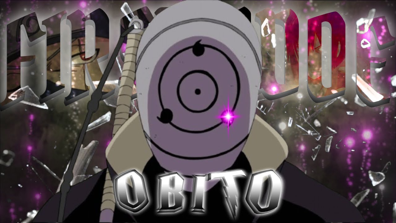 First Woe - ♪ Obito Uchicha ☠ | Edit/AMV | 4k - YouTube