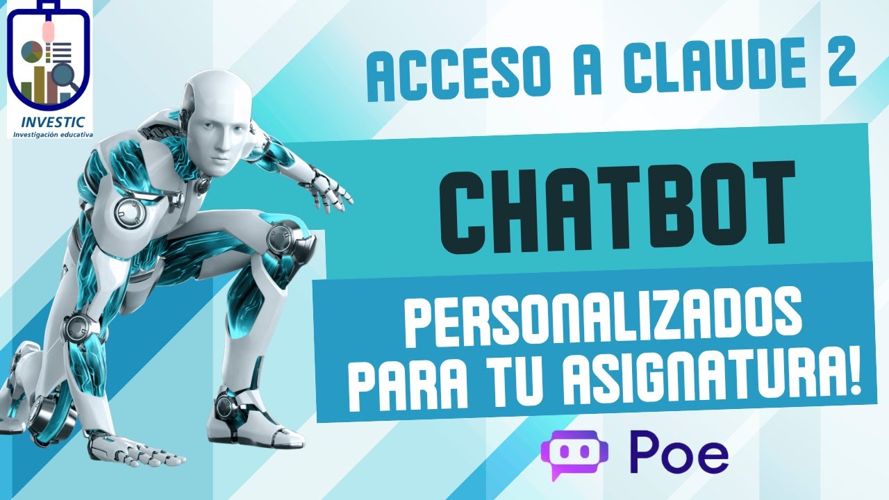PERSONALIZA TU CHATBOT PARA TU CURSO! / ACCESO A CLAUDE 2 - YouTube