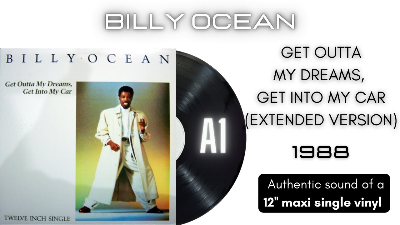Billy Ocean - Get Outta My Dreams, Get Into My Car (Extended Version ...
