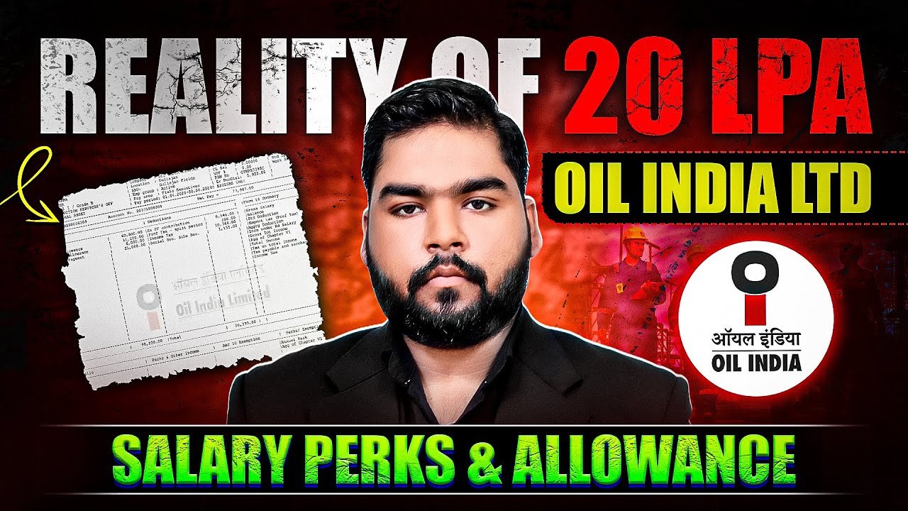 OIL India Limited Salary Breakdown 💰 | Reality of OIL 20 LPA Perks ...
