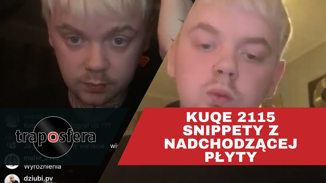 KUQE 2115 FRAGMENTY UTWORÓW Z NADCHODZĄCEJ PŁYTY - YouTube