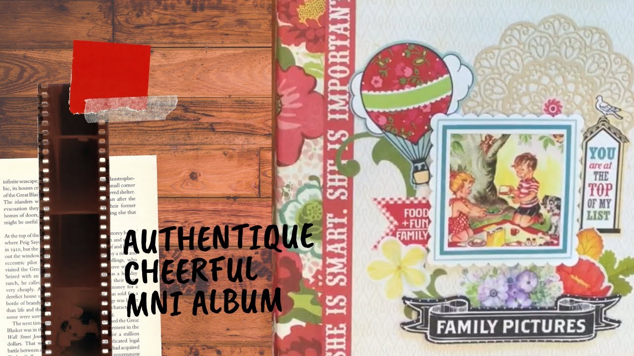 Authentique Cheerful Mini Album - YouTube