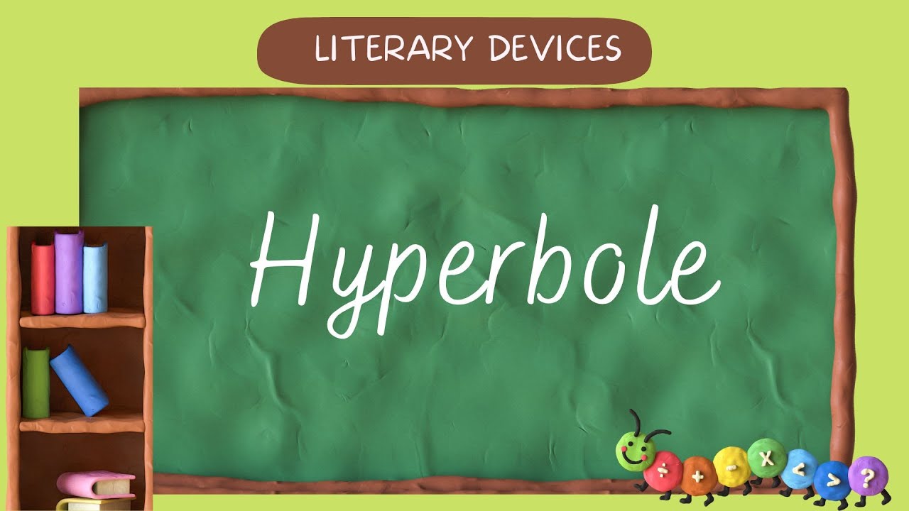 Hyperbole II Literary Devices II English Literature - YouTube