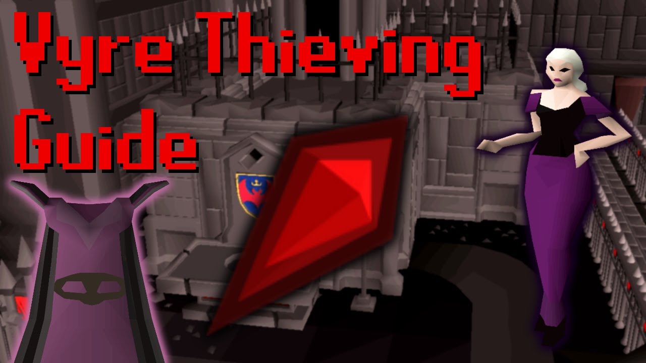 [OSRS] Vyre Thieving Guide - YouTube