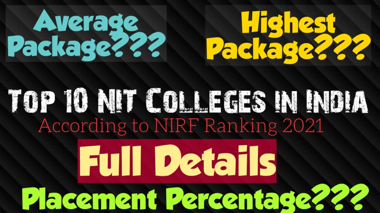 Top 10 NIT College in India 2021 | Top 10 NIT Colleges in India 2021 ...
