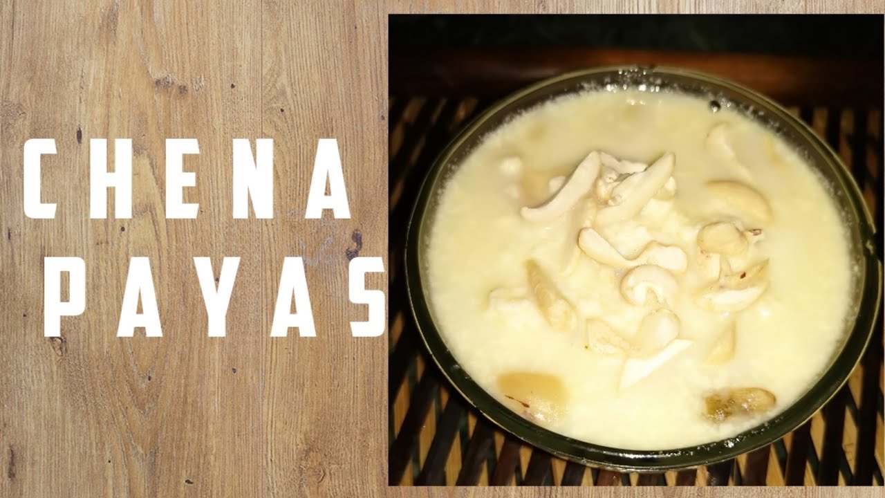 Chena payas - very easy sweet recipe / chhena payash/ଛେନା ପାୟସ / chena ...