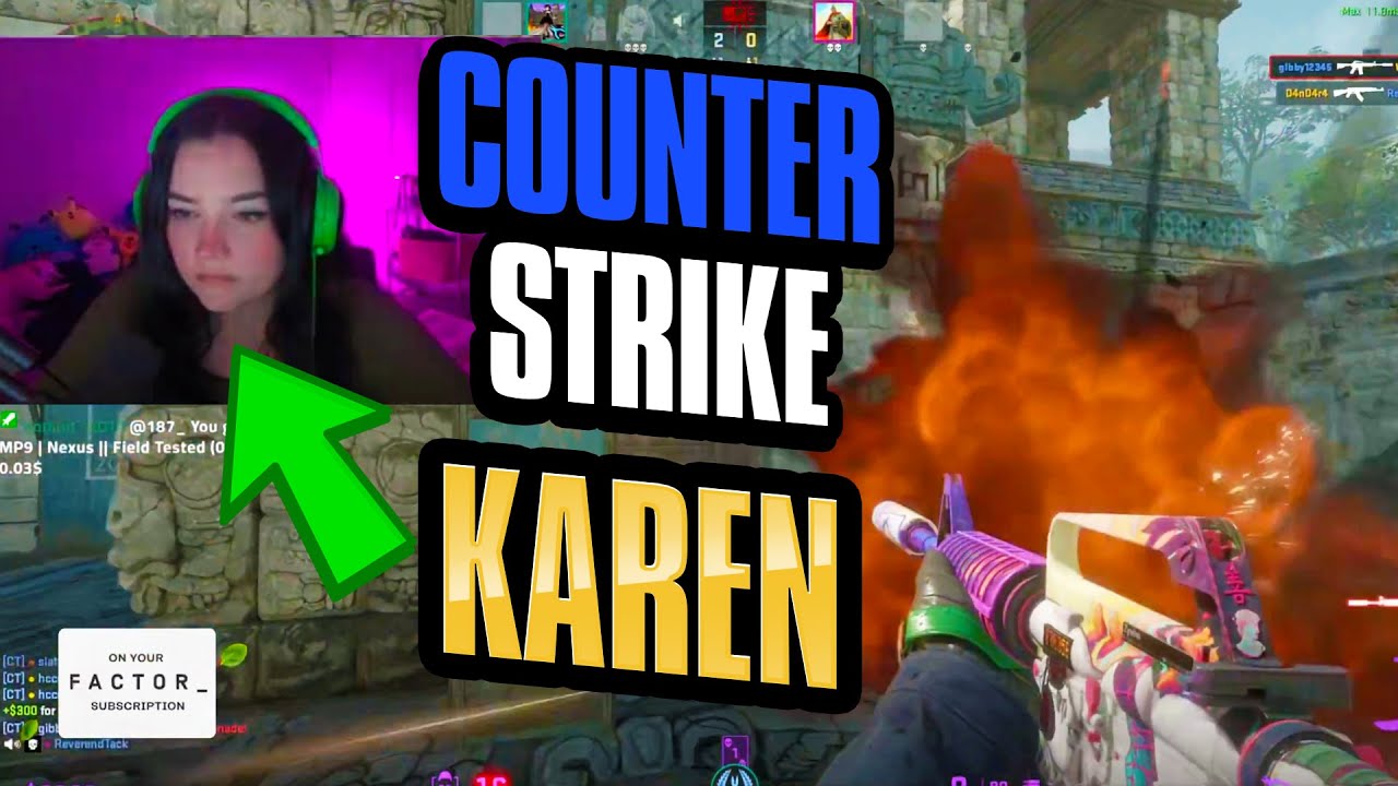 Counter Strike Karen blames men for being bad! (tries to get them ...
