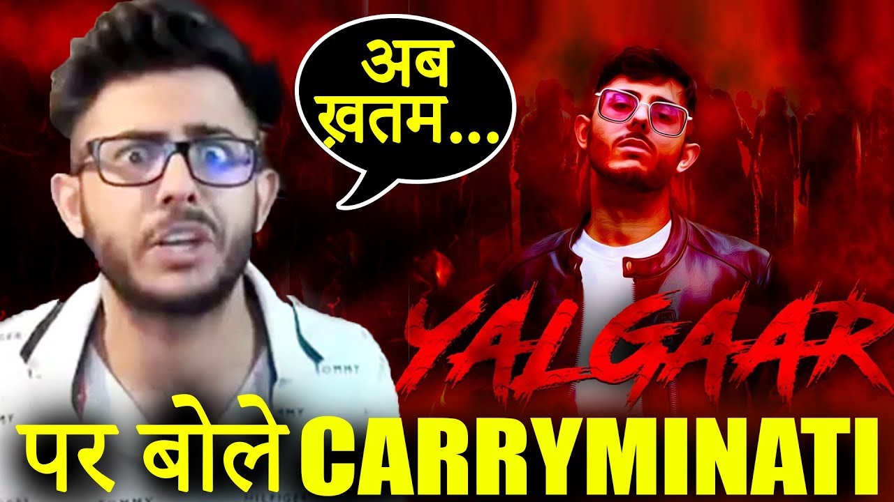 Carry Minati Reaction On YALGAAR Diss Track | Carryminati X Wily Frenzy ...