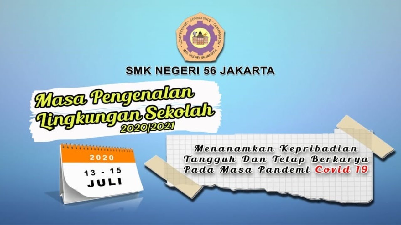 PENUTUPAN MPLS SMKN 56 JAKARTA - YouTube