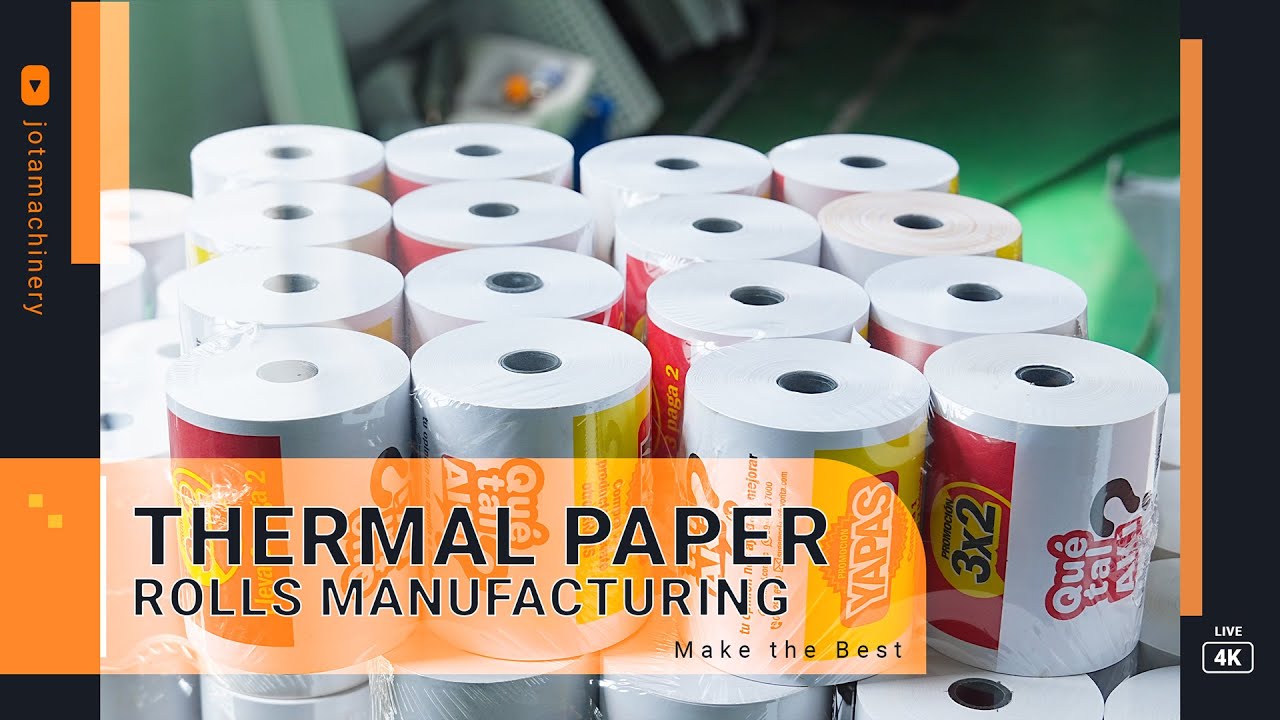 What's the Thermal Paper Roll Manufacturing Process ? - YouTube