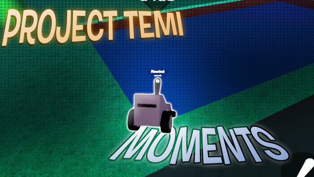 ProjectTEMI Moments 1 | Roblox - YouTube