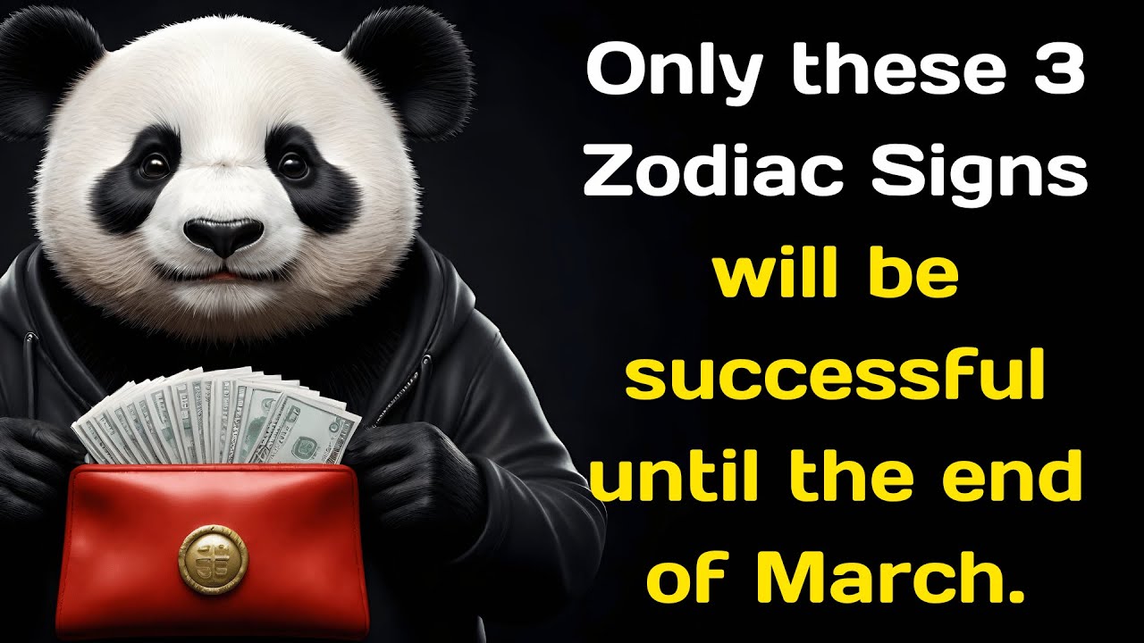 Only these 3 Zodiac Signs will be successful until the end of March ...
