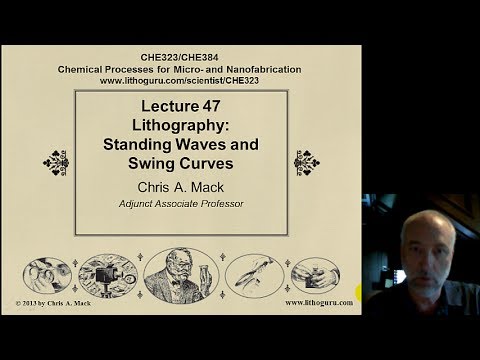 Lecture 47 (CHE 323) Lithography Standing Waves - YouTube