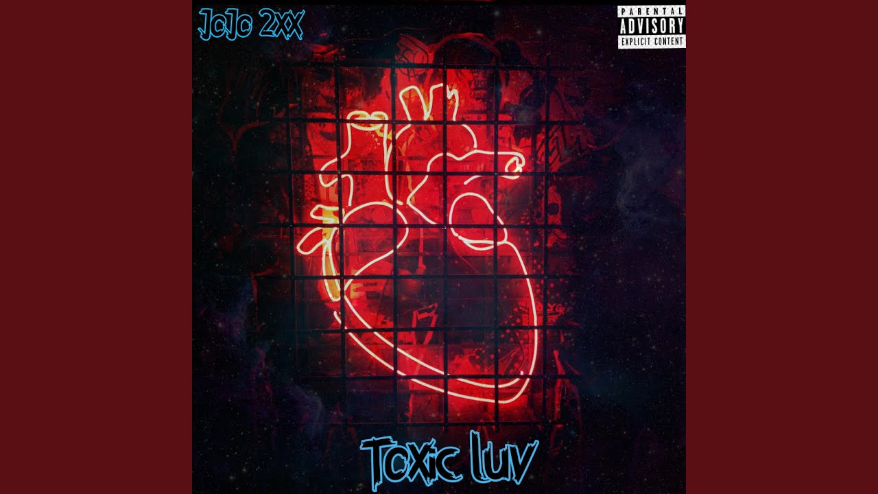 Toxic Luv - YouTube