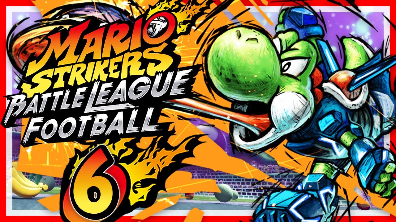 MARIO STRIKERS: BATTLE LEAGUE FOOTBALL # 06 ⚽ Profipokal mit Yoshi ...