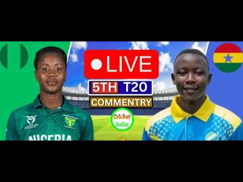 GHN-W vs NIG-W, 5th T20, Nigeria Women's T20I 2026 live || Scouring Update  From WWSF Cricket ||