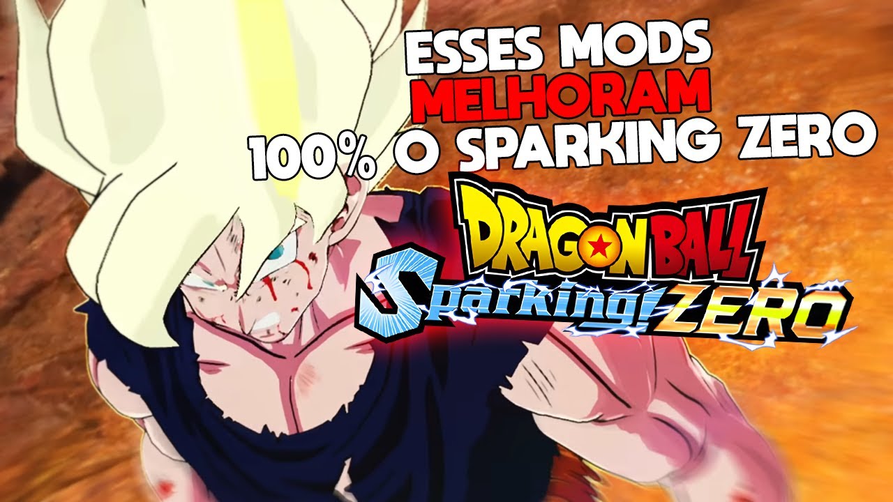ESSES MODS FAZEM O SPARKING ZERO SER 100% MELHOR - YouTube