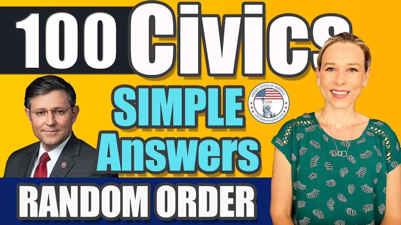 100 Civics Questions and answers in Random Order 2008 version v5 1X ...