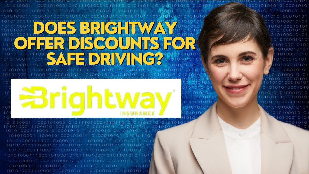 Does Brightway offer discounts for safe driving? - YouTube