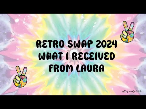 what I received from Laura retro swap 2024 - YouTube