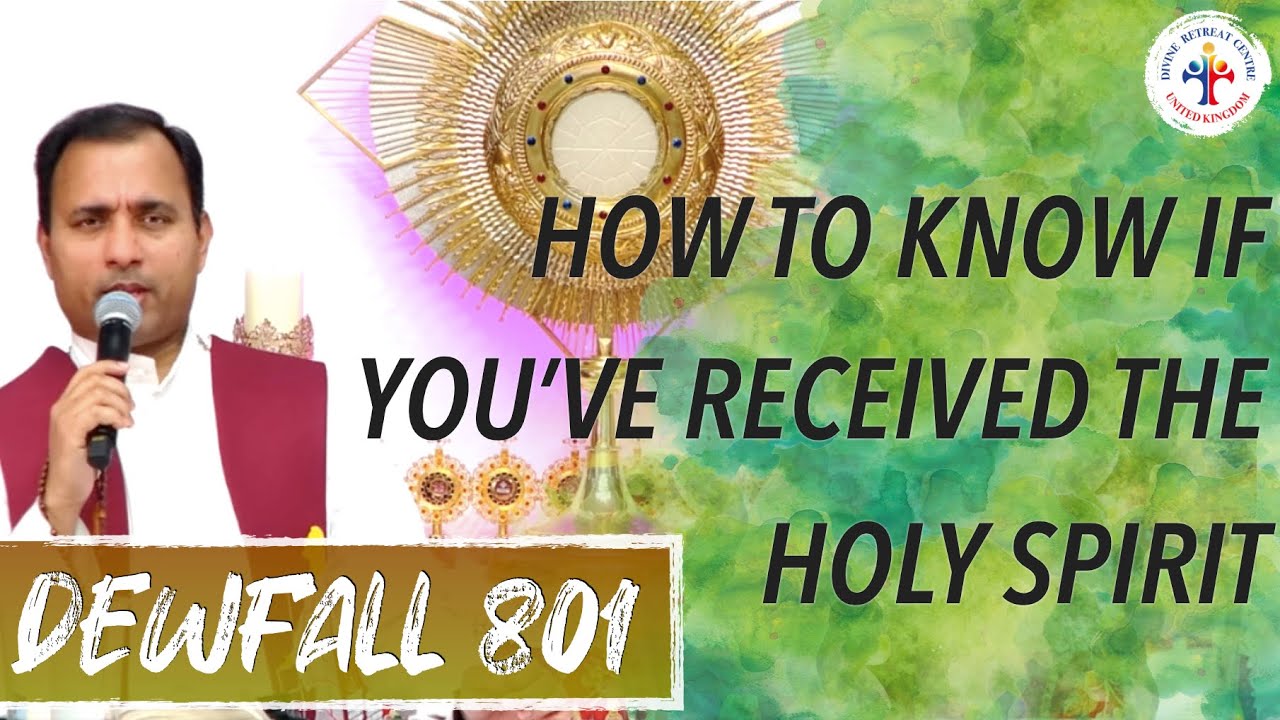 Dewfall 801 - How to know if you’ve received the Holy Spirit - YouTube